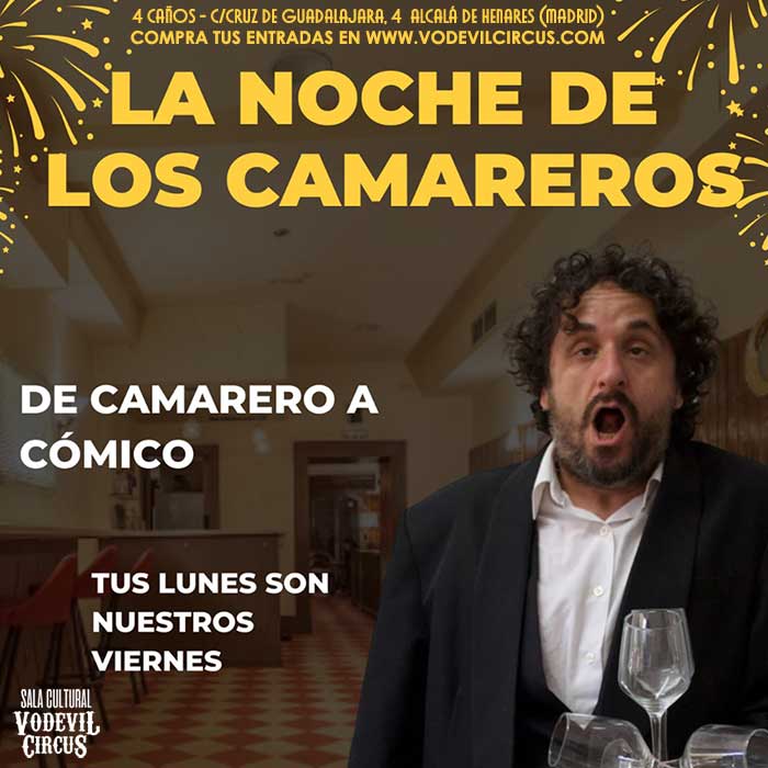 La Noche de los Camareros: Un monologo de Juanete Deltó